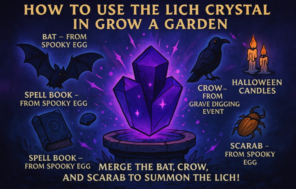 How to Use the Lich Crystal in Grow a Garden – Game4Leveling